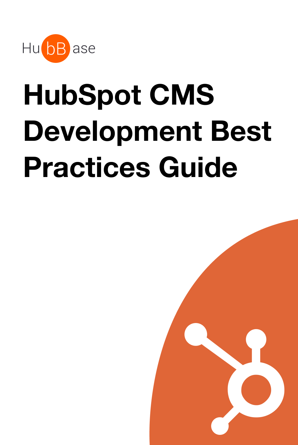 HubSpot CMS Development Best Practices Guide